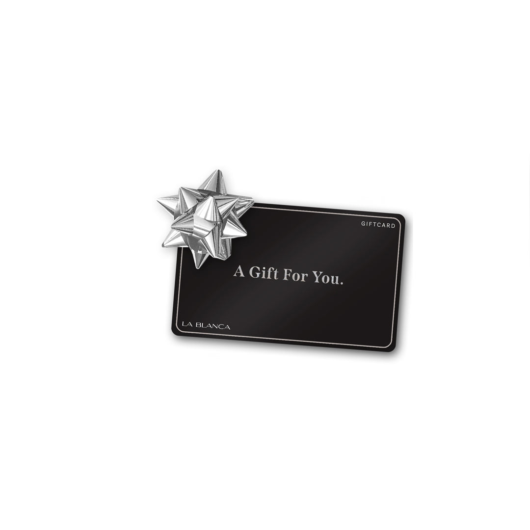 E-Gift Card – LA BLANCA
